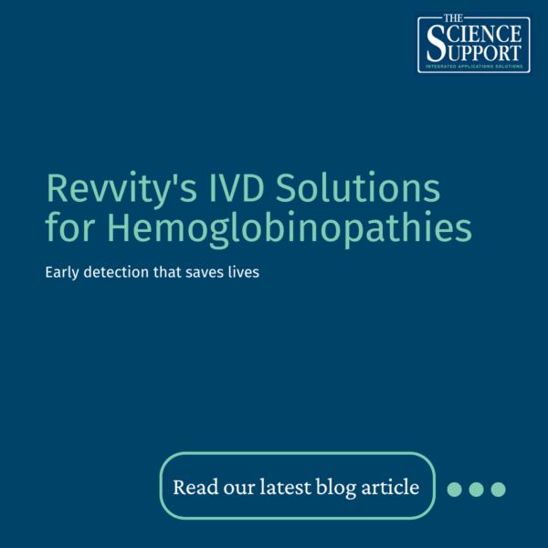 Revvity's IVD Solutions for Hemoglobinopathies: Why Early Detection Matters - The Science Support